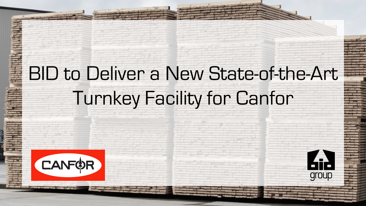 BID to Deliver a New State-of-the-Art Turnkey Facility for Canfor | Comact
